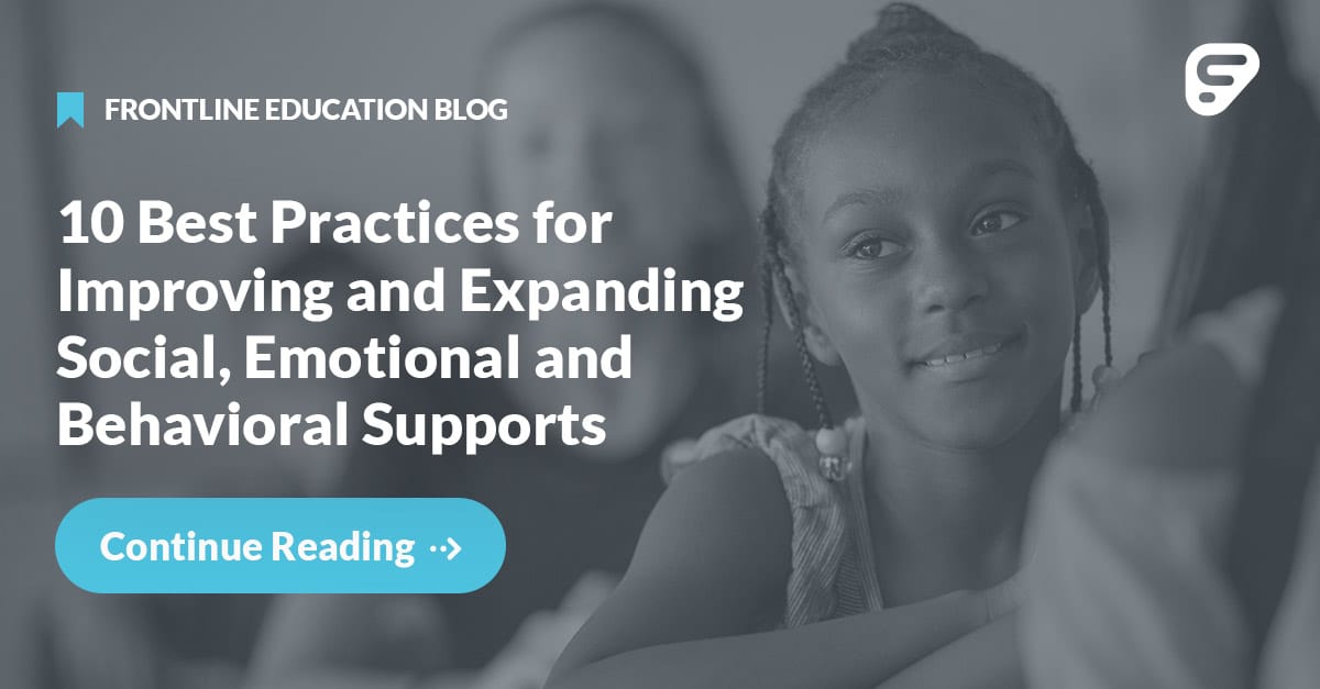 10 Best Practices — Improving Social, Emotional & Behavioral Supports