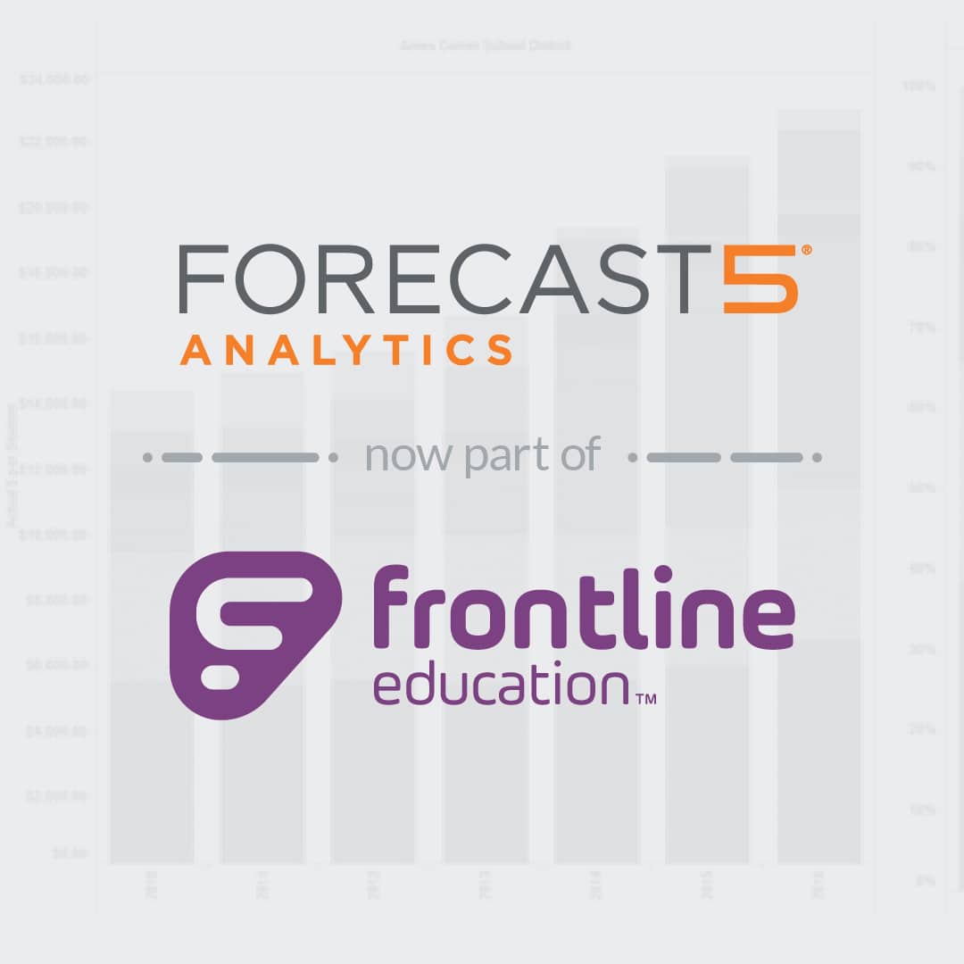 Frontline Education has Acquired Forecast5 Analytics | Frontline Education