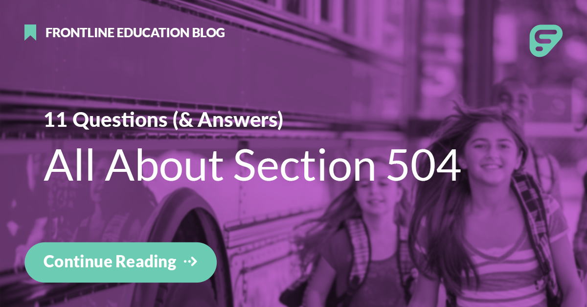 11 Questions (and Answers) About Section 504