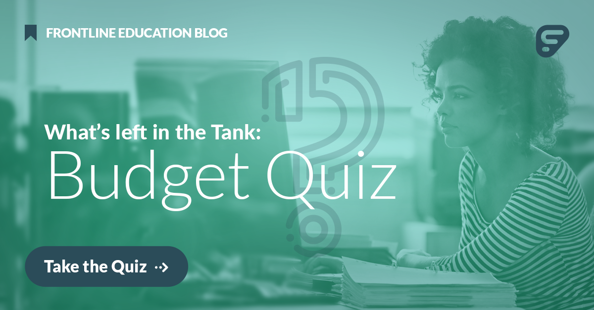 A Quiz to Assess Your District's Current Year Budget