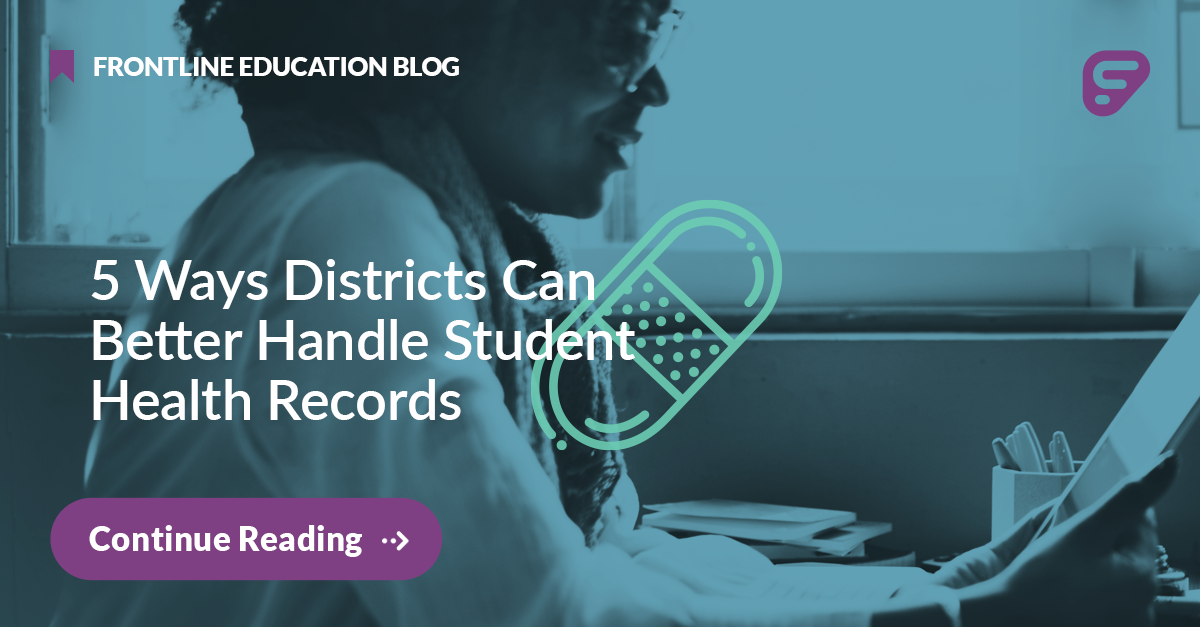 5 Ways Districts Can Better Handle Student Health Records