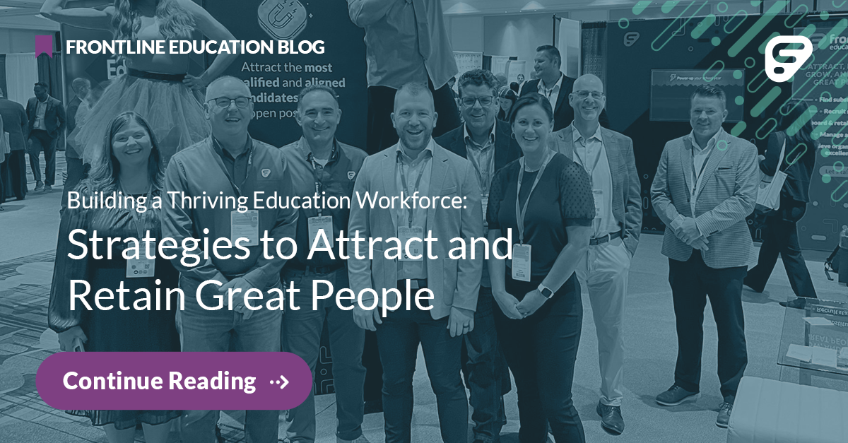 Building a Thriving Education Workforce: Strategies to Attract and ...