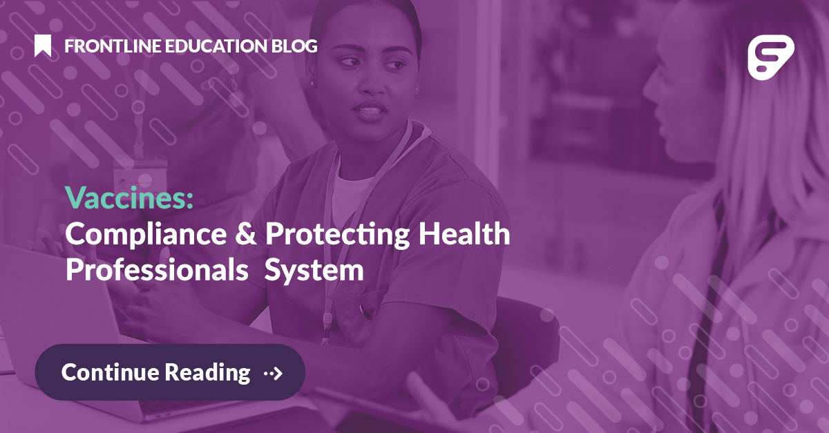School Vaccines: Maintaining Compliance & Protecting Health Professionals