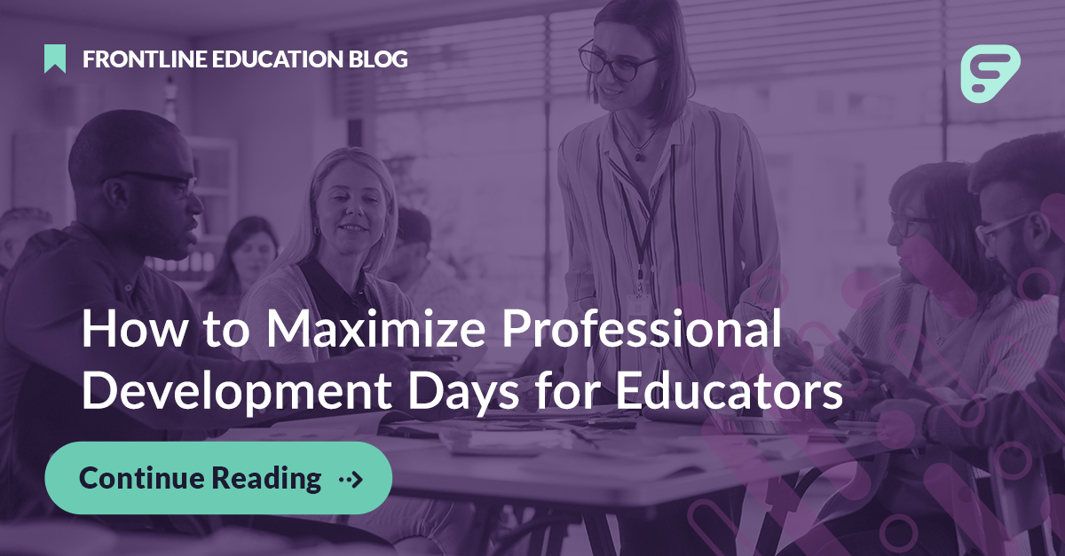 Maximize Professional Development for Educators