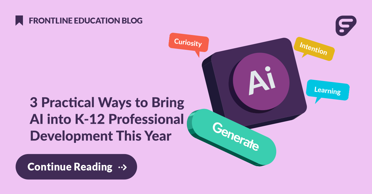 3 Practical Ways to Bring AI into K-12 Professional Development This Year